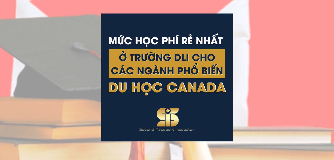 Mức Học Phí Rẻ Nhất Cho Các Ngành Phổ Biến Du học Canada